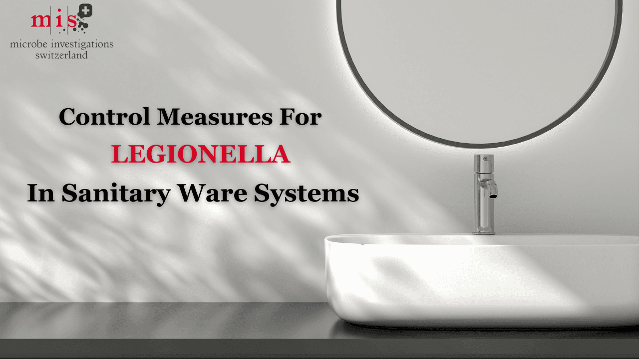 Control Measures for Legionella In Sanitary Ware systems