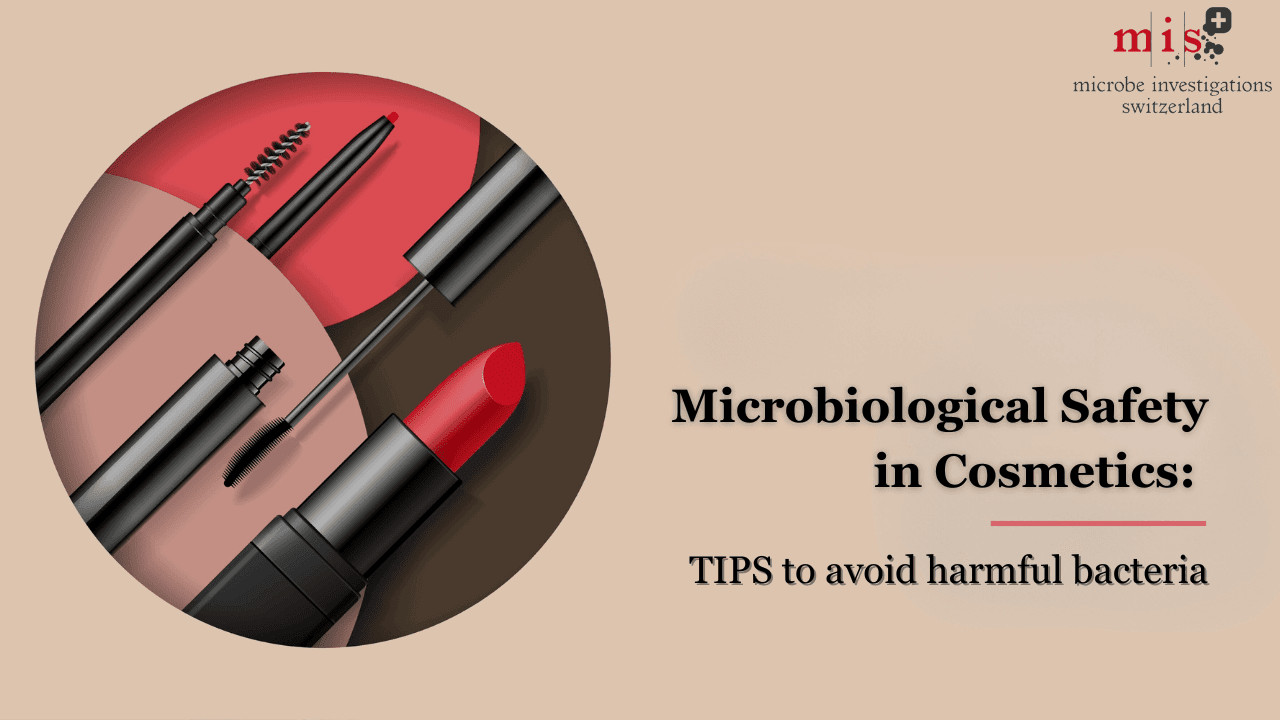 Microbiological Safety in Cosmetics