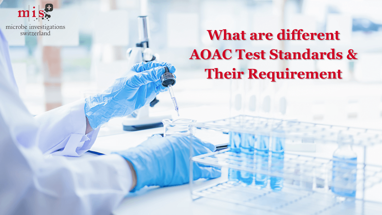 AOAC Test Standards and their Requirements