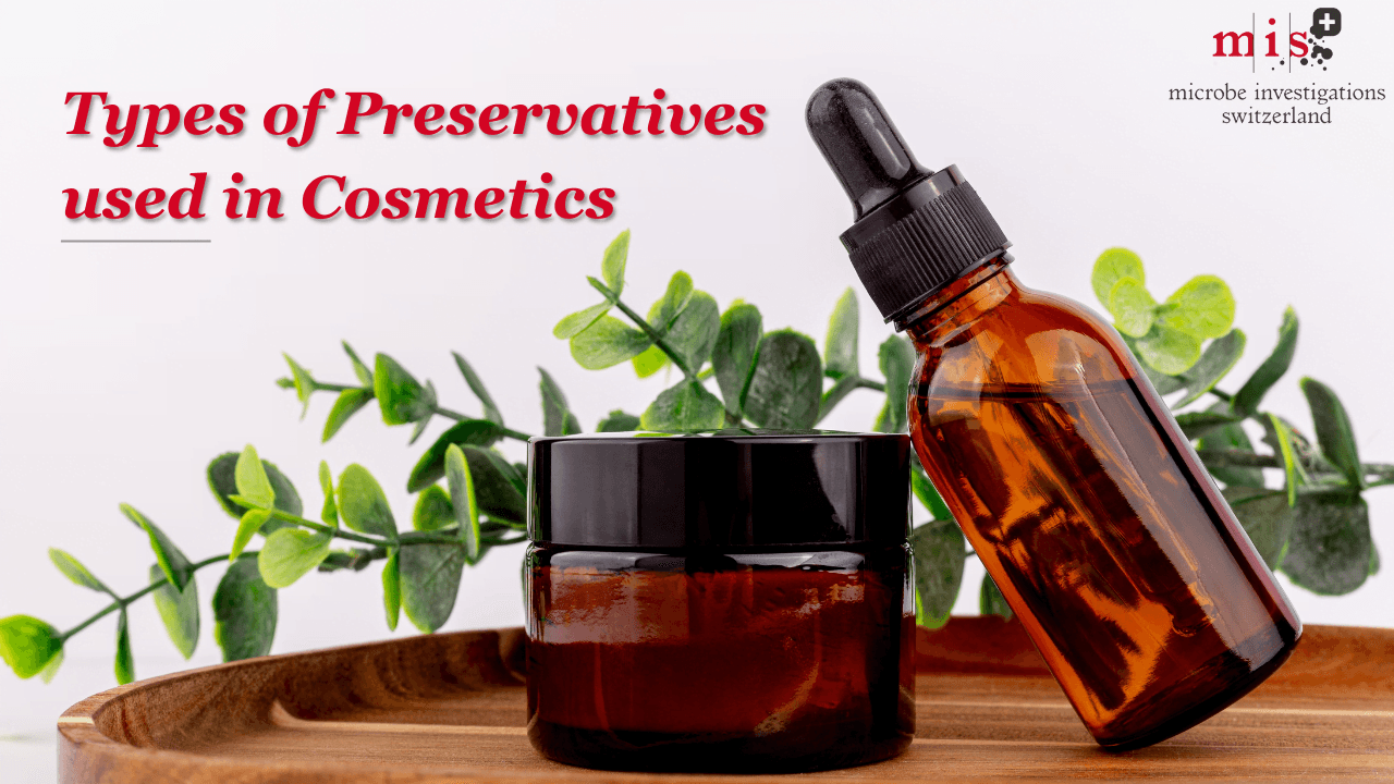 Cosmetics testing: Types of Preservatives In Cosmetics