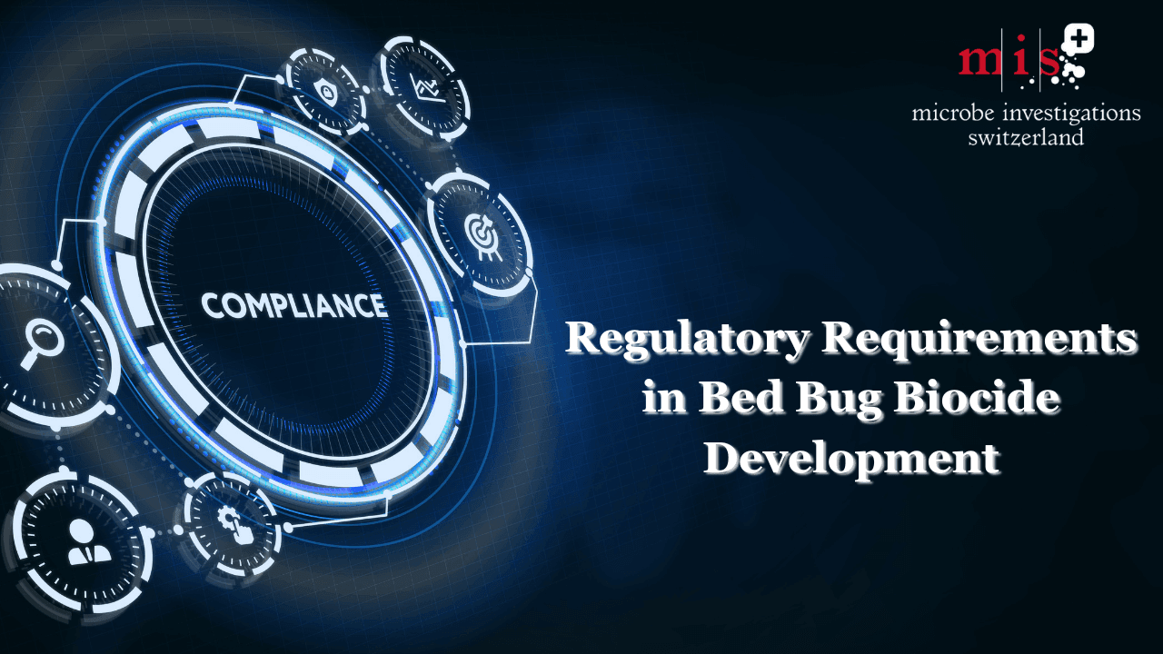 Bed bug Biocide testing: Regulatory requirements