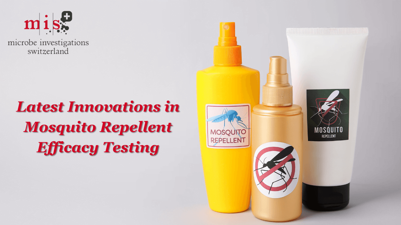 Mosquito Repellent Efficacy Testing Latest Innovations